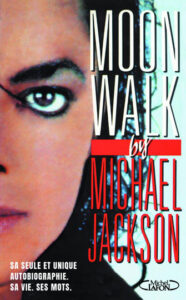 Moonwalk autobiographie Michael Jackson nouvelle édition collector ...